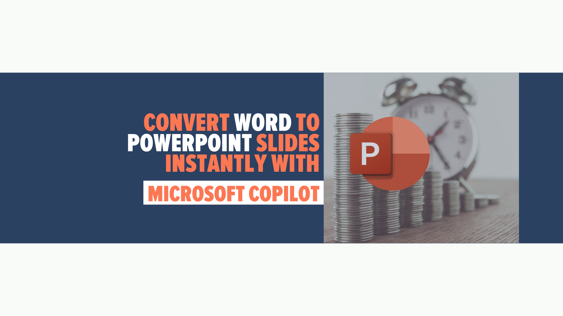Convert Word to PowerPoint Slides Instantly with Microsoft Copilot